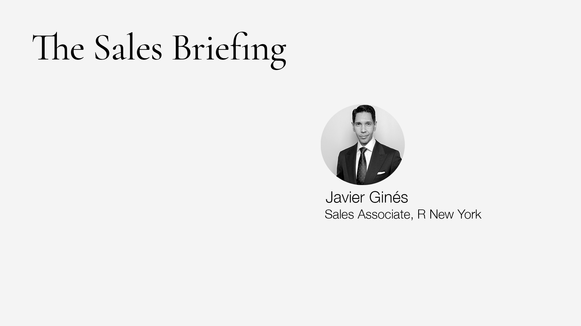 Sales Briefing 2024 No 5 | Javier Gines | Private Real Estate Sales Advisor